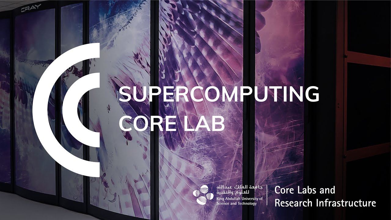 KAUST Supercomputing Core Lab