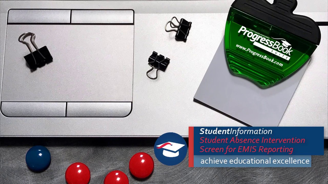 ProgressBook StudentInformation: Student Absence Intervention Screen for EMIS Reporting