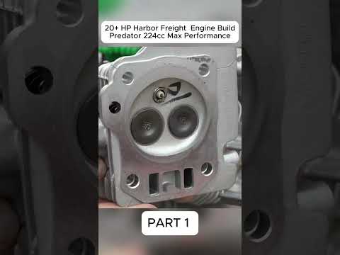 20+ HP Harbor Freight Engine Build ~ Predator 224cc Max Performance