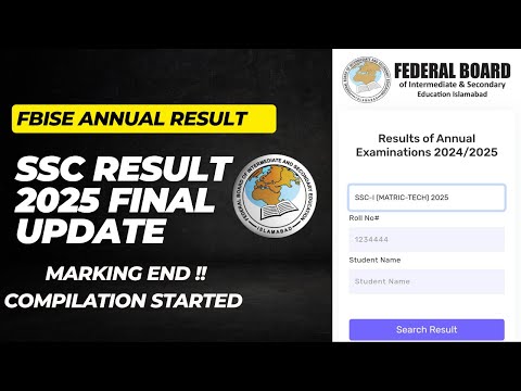 FBISE SSC Result 2025 Final Update | Marking Completed, Compilation Started!