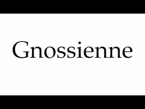 How to Pronounce Gnossienne