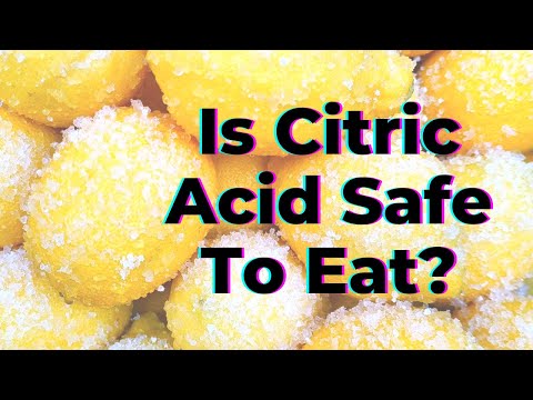 Is Citric Acid Safe To Eat? - TWFL