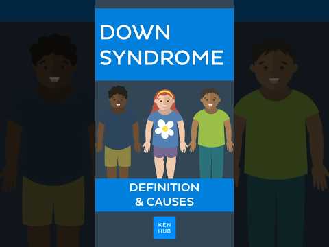Down Syndrome: Definition and Causes | Kenhub #downsyndrome