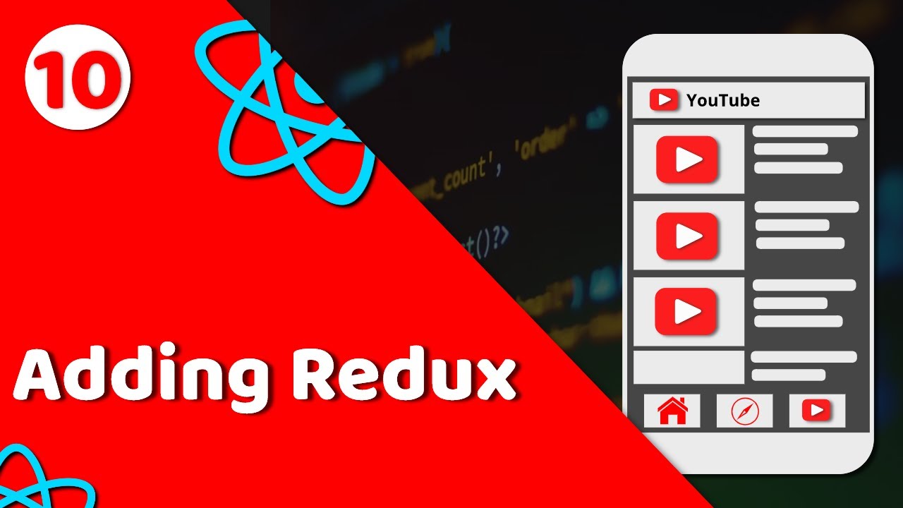 #10 Adding Redux | YouTube Clone | React Native tutorial