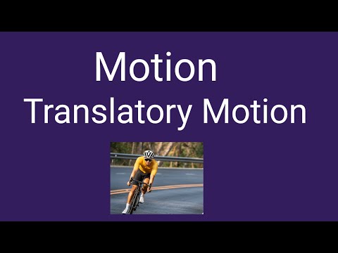 Translatory Motion