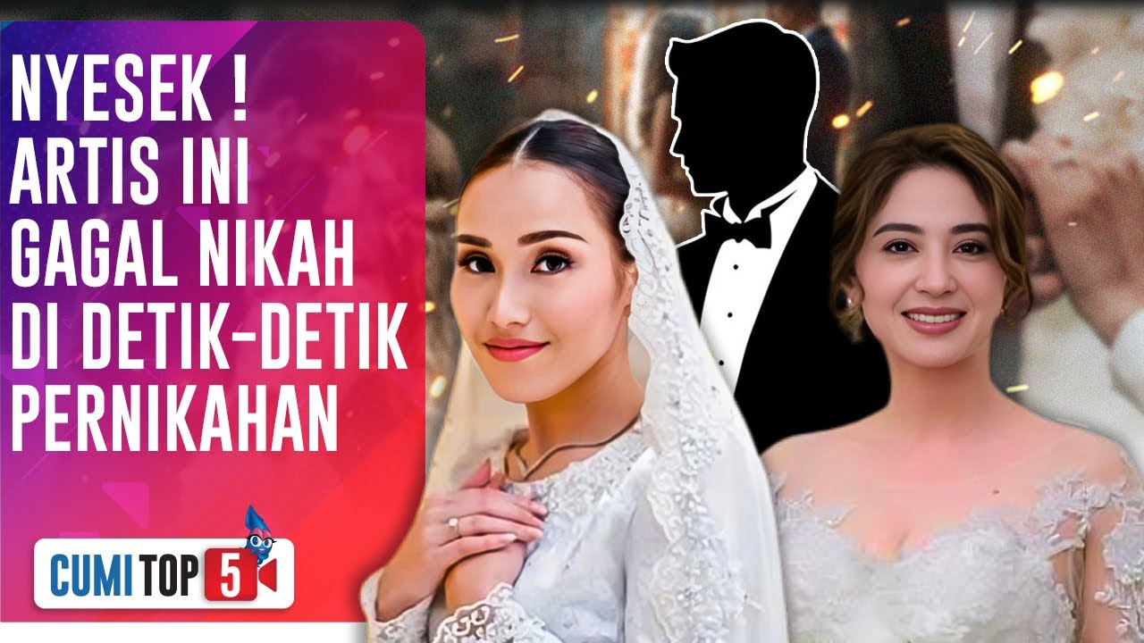 5 Deretan Artis Pernah Batal Menikah, Ada Yang Sudah Gelar Lamaran & Prawedding | CUMI TOP V