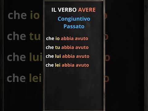 IL VERBO AVERE - CONGIUNTIVO PASSATO #italiano #learningvideos