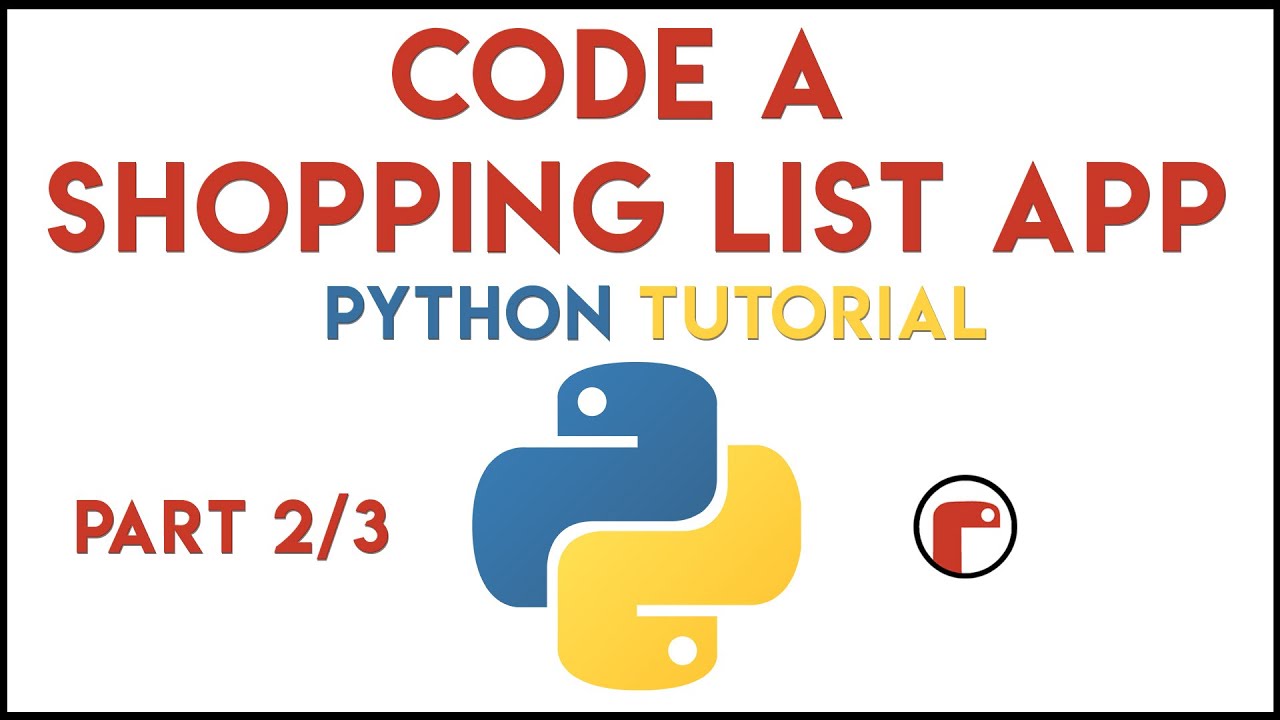 Python - Code a Shopping List App (2/3)