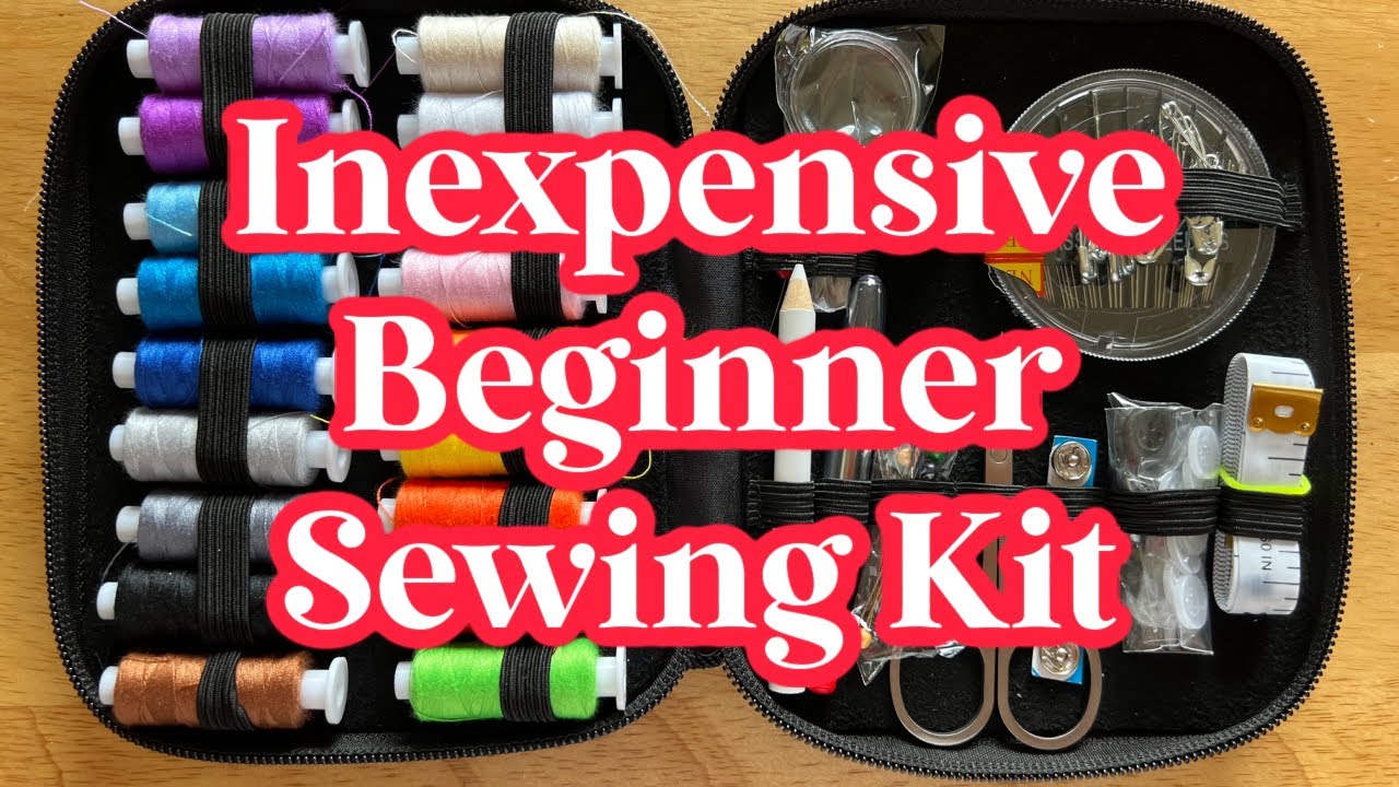 Best Beginner Sewing Kit? (Less Than $10!)