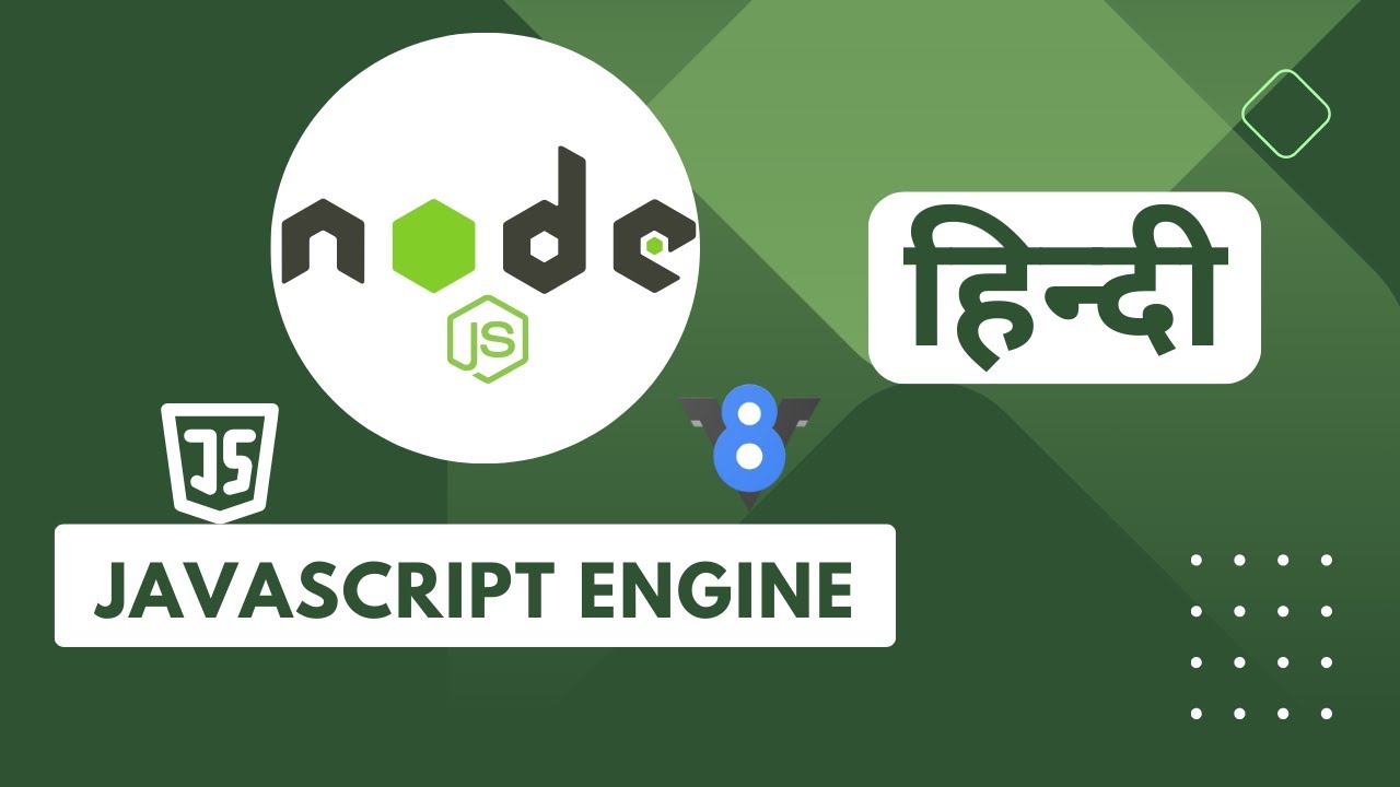 Node.js Tutorial  #3  Understanding  V8 JavaScript Engine