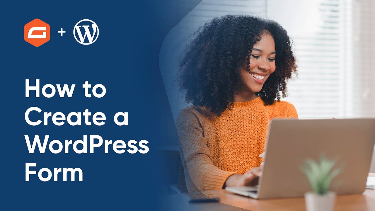 How to Create a WordPress Form (2025 Overview)