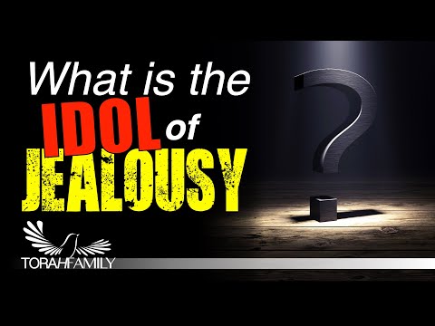 What is the Idol of Jealousy?