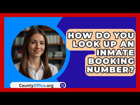 How Do You Look Up An Inmate Booking Number? - CountyOffice.org