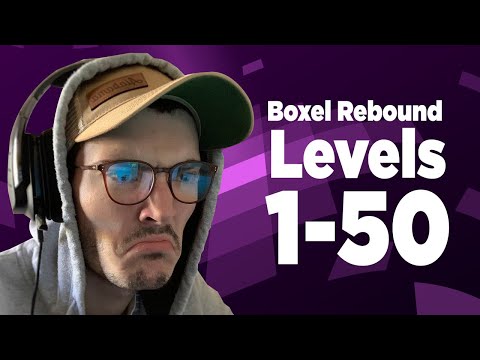 Boxel Rebound Levels 1-50 - Stream Highlights Episode 6