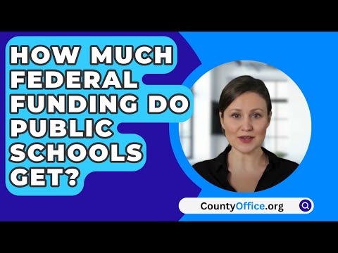 How Much Federal Funding Do Public Schools Get? - CountyOffice.org