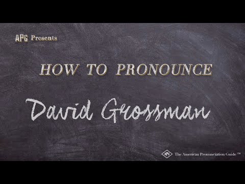 How to Pronounce David Grossman (Real Life Examples!)