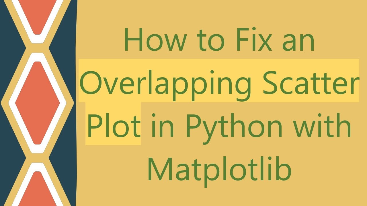 How to Fix an Overlapping Scatter Plot in Python with Matplotlib