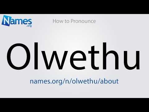 How to Pronounce Olwethu