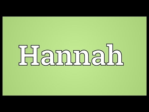 Hannah Meaning