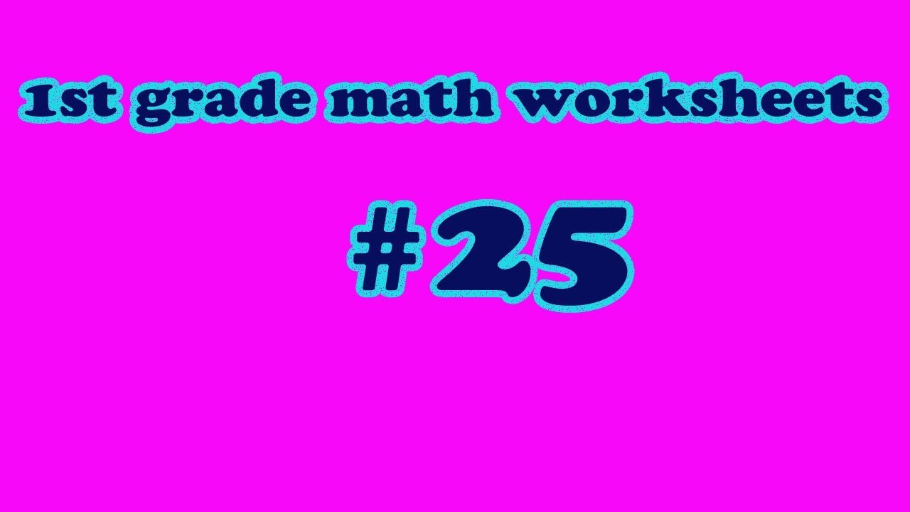 #25 counting number add-1st grade math worksheets