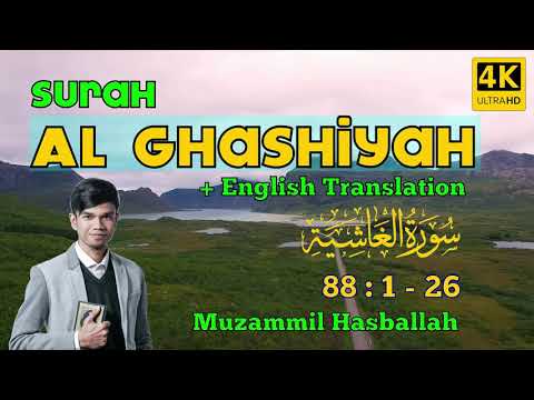 Surah Al Ghashiyah in English Translation 88 The Beautiful Holy Quran ...