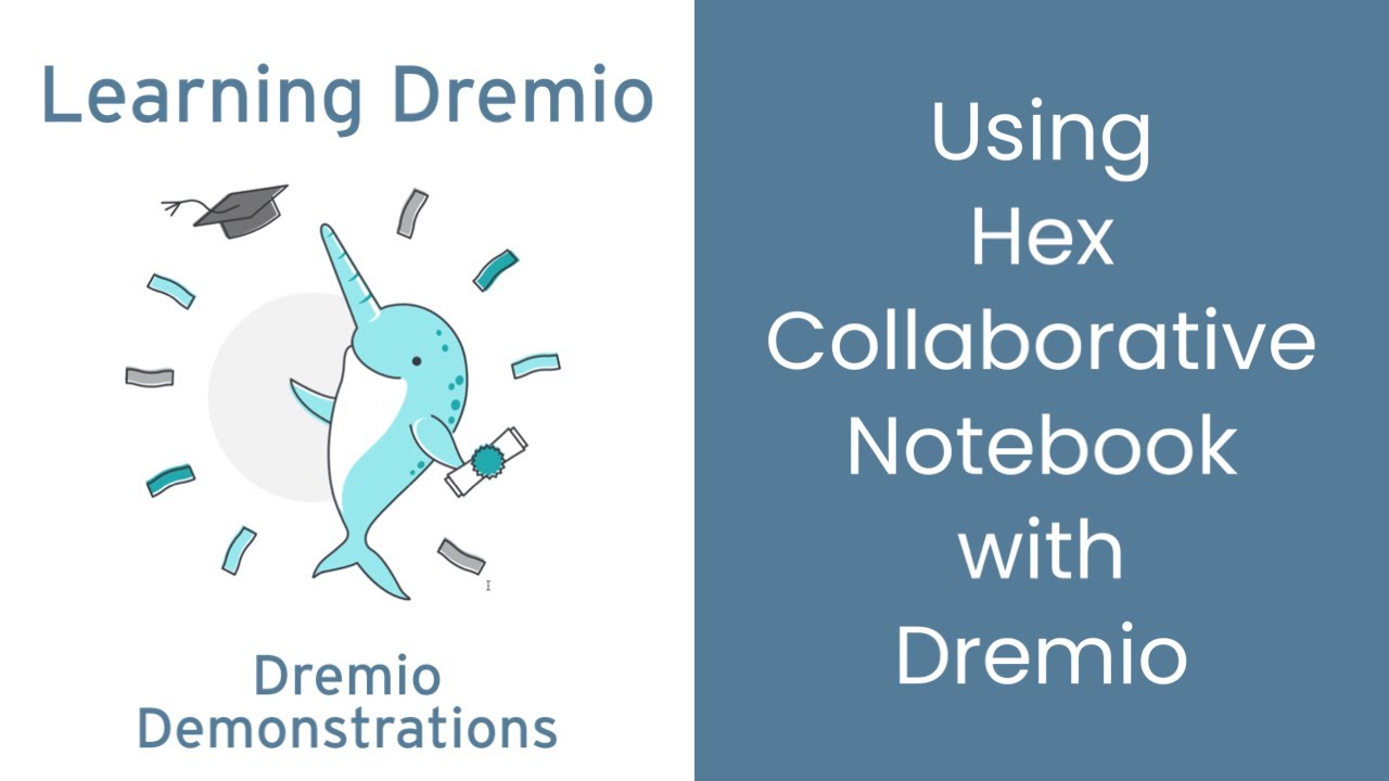 Using Dremio with a Hex Collaborative Notebook - Apache Arrow Flight Connection