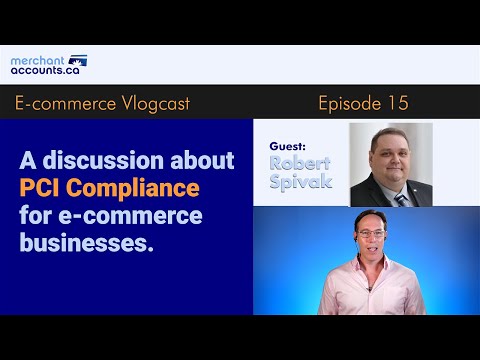 A discussion about PCI compliance for e-commerce businesses