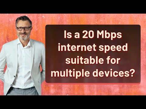 Is a 20 Mbps internet speed suitable for multiple devices?