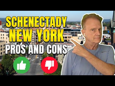 Pros And Cons Of Living In Schenectady New York - Things Have Changed!