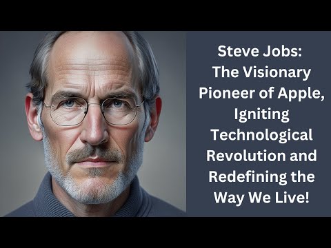 The Story of Steve Jobs' Success