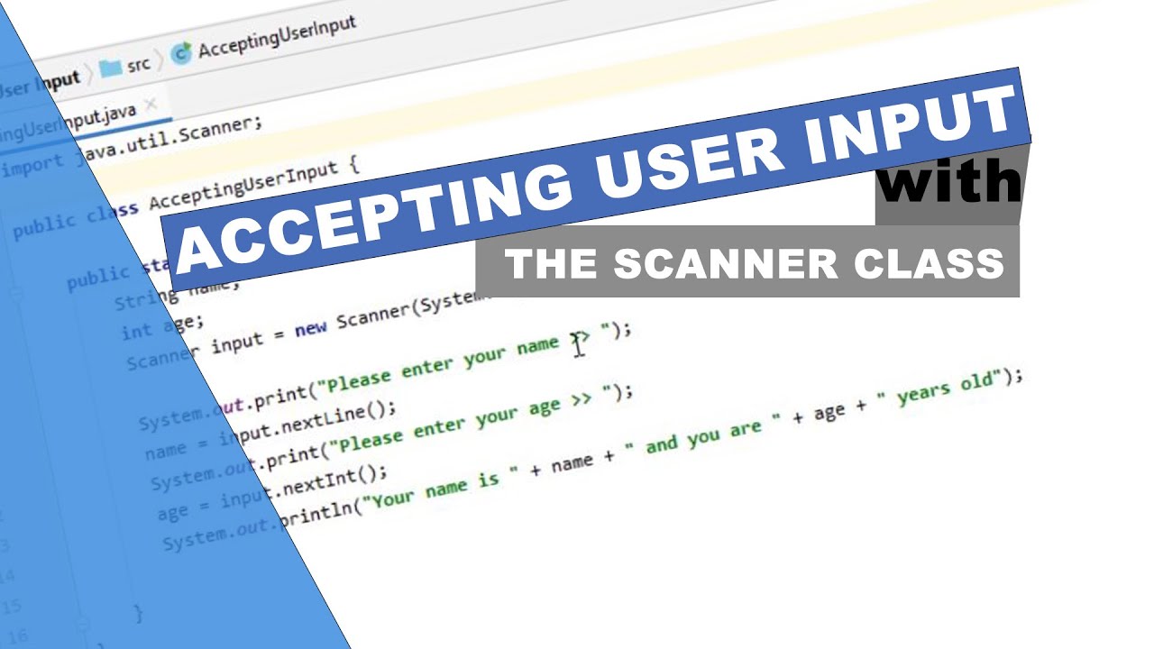 Java Tutorial 5 - Accepting User Input