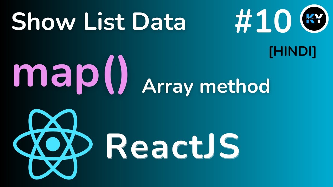 ReactJS Map Function Explained: Easy Step-by-Step Tutorial [HINDI] - Part #10