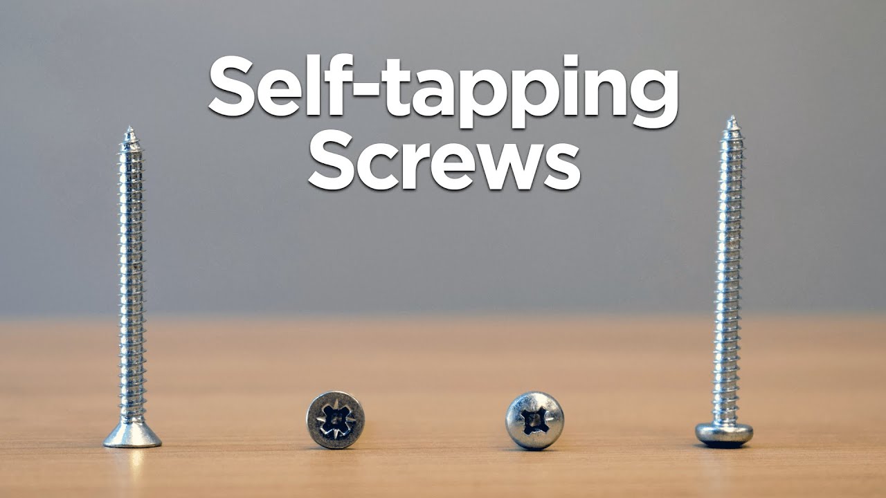 What are Self-tapping Screws? | Product Showcase
