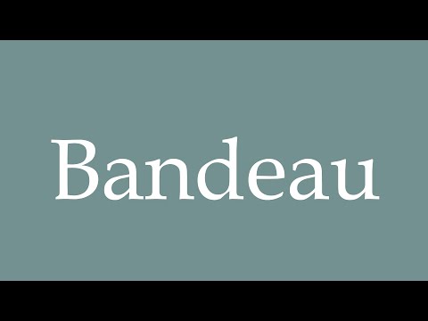 How to Pronounce ''Bandeau'' (Headband) Correctly in French