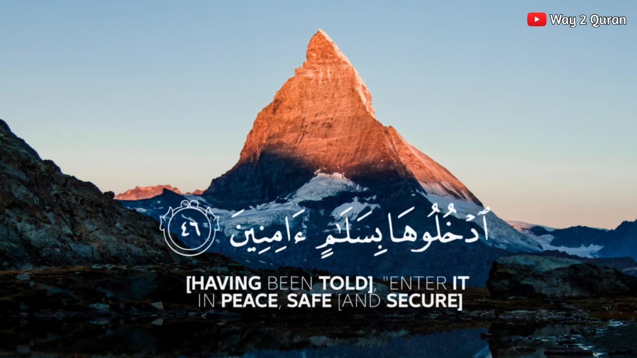 Abdullah Al Mousa Surah Al Hijr Quran Tilawat Beautiful recitation with ...