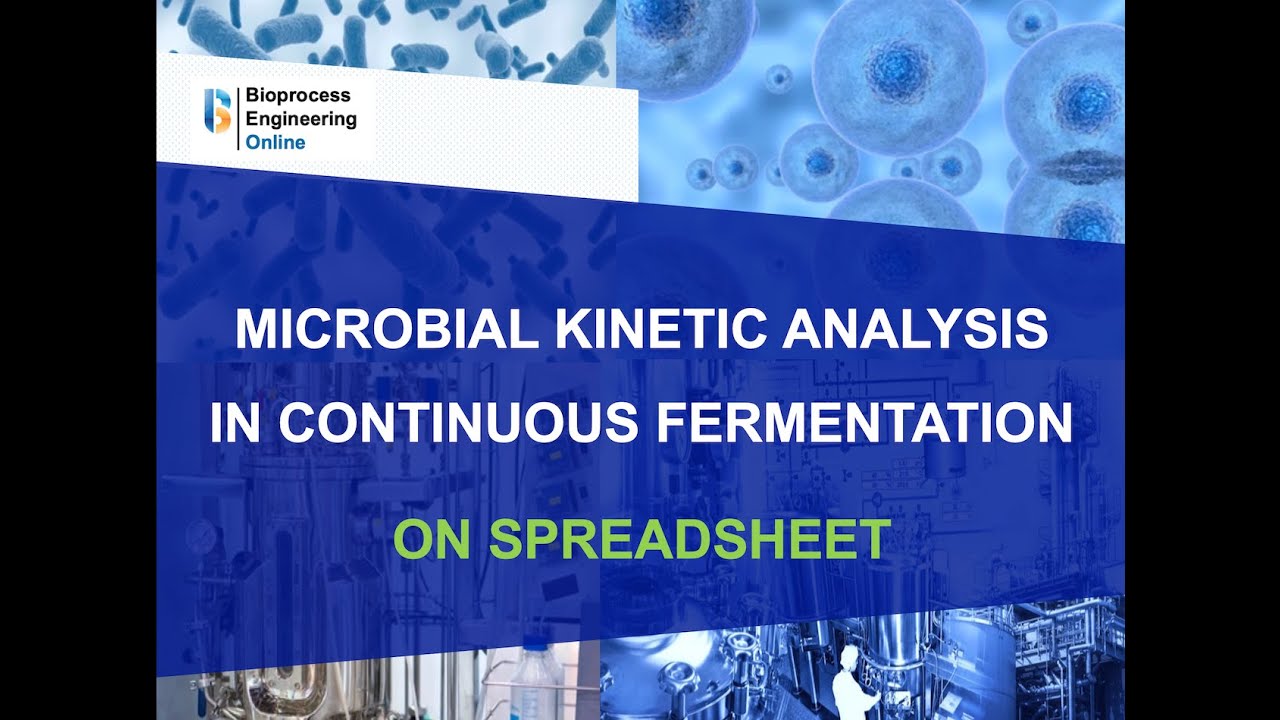 Microbial kinetic analysis in continuous fermentation on spreadsheet