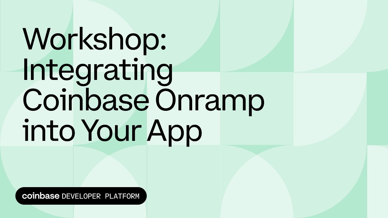 Workshop: Integrating Coinbase Onramp into Your App