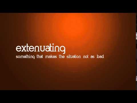 English Word Meaning - extenuating
