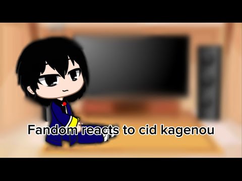 Fandom reacts to each other (cid kagenou) part 2/9