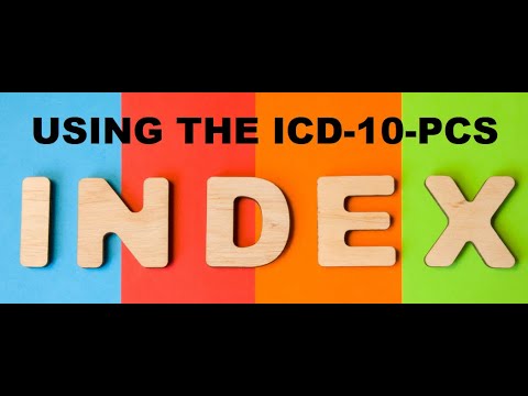 Using the ICD-10-PCS Index