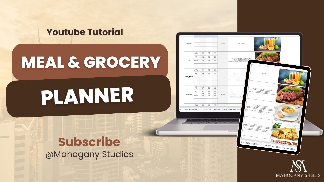 Weekly Meal Planner Tutorial Excel Google Sheets Grocery List Recipe Planner Setup Guide