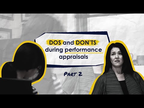 How to conduct Performance Appraisals | Dos and don'ts | Part 2