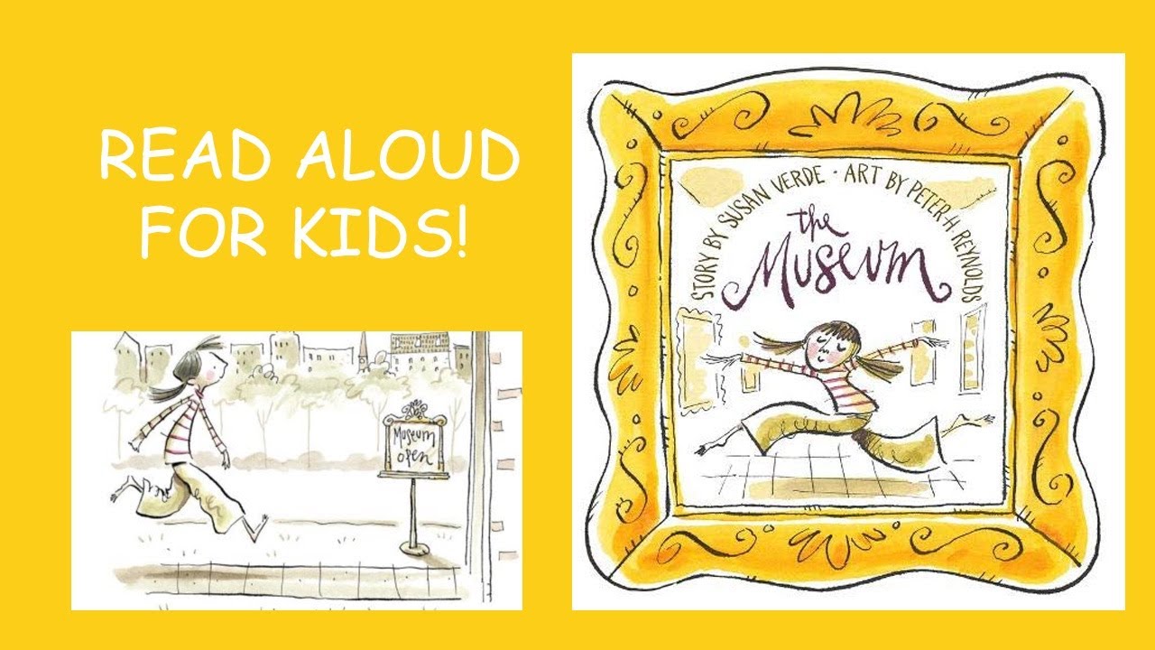 The Museum Book Read Aloud For Kids!