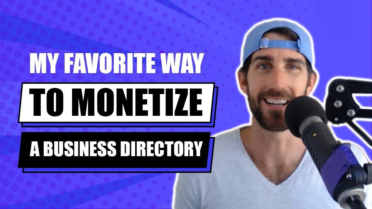 My Favorite Way To Monetize A Business Directory