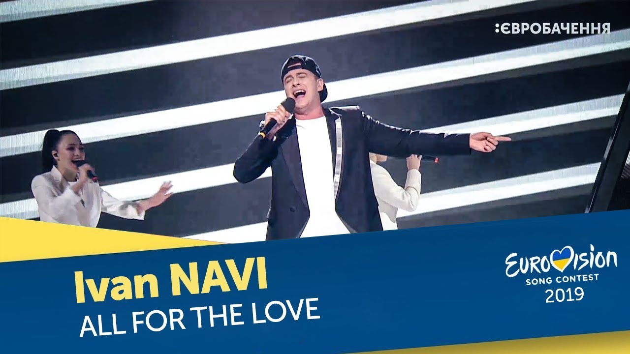Vidbir 2019: Ivan Navi - "All for the Love"