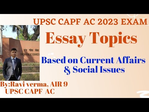Important essay Topics for upsc capf ac 2023 by Ravi Verma AIR 9 #uniformforces