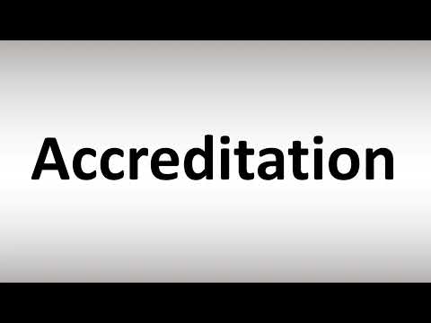 How to Pronounce Accreditation