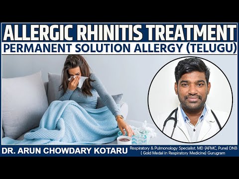 Allergic Rhinitis Treatment - Permanent solution Allergy ( TELUGU ) || Dr Arun Chowdary Kotaru