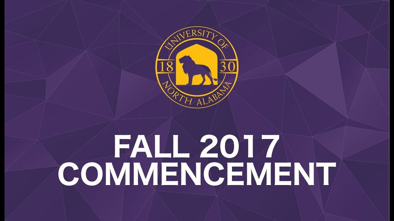 Fall 2017 Commencement - Ceremony 2