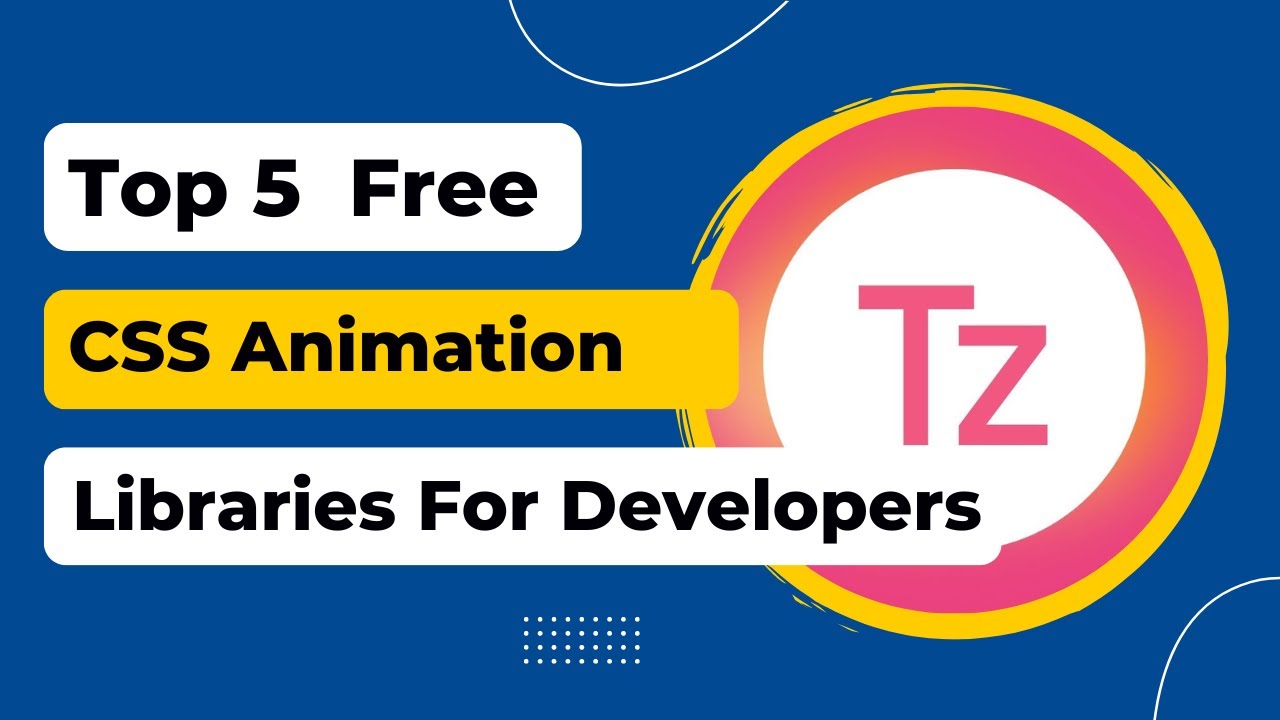Top 5 Best Free CSS Animation Libraries For Developers